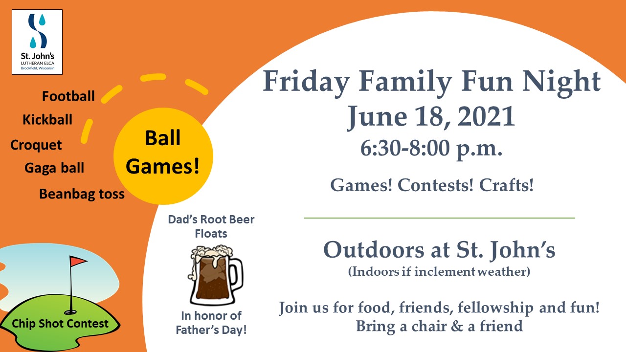 June Friday Family Fun Night – St. John's Lutheran Church – Brookfield